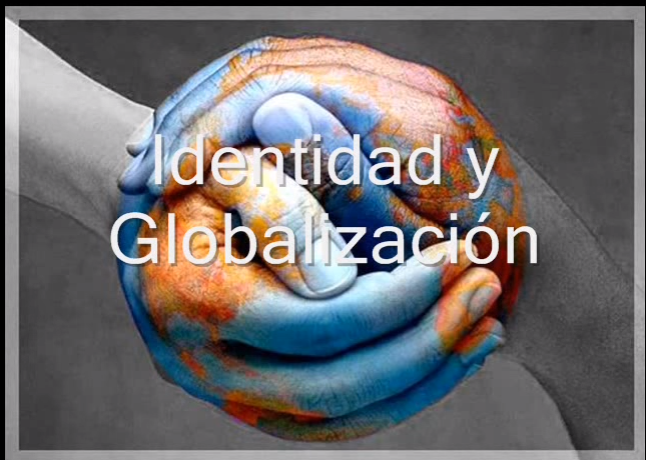 Globalizaciòn e identidad