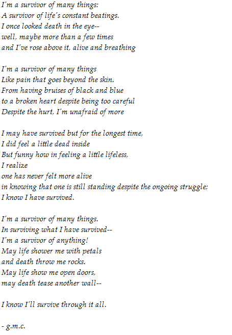 "I'm a Survivor of Many Things"(A Poem) - A Gill and A Way