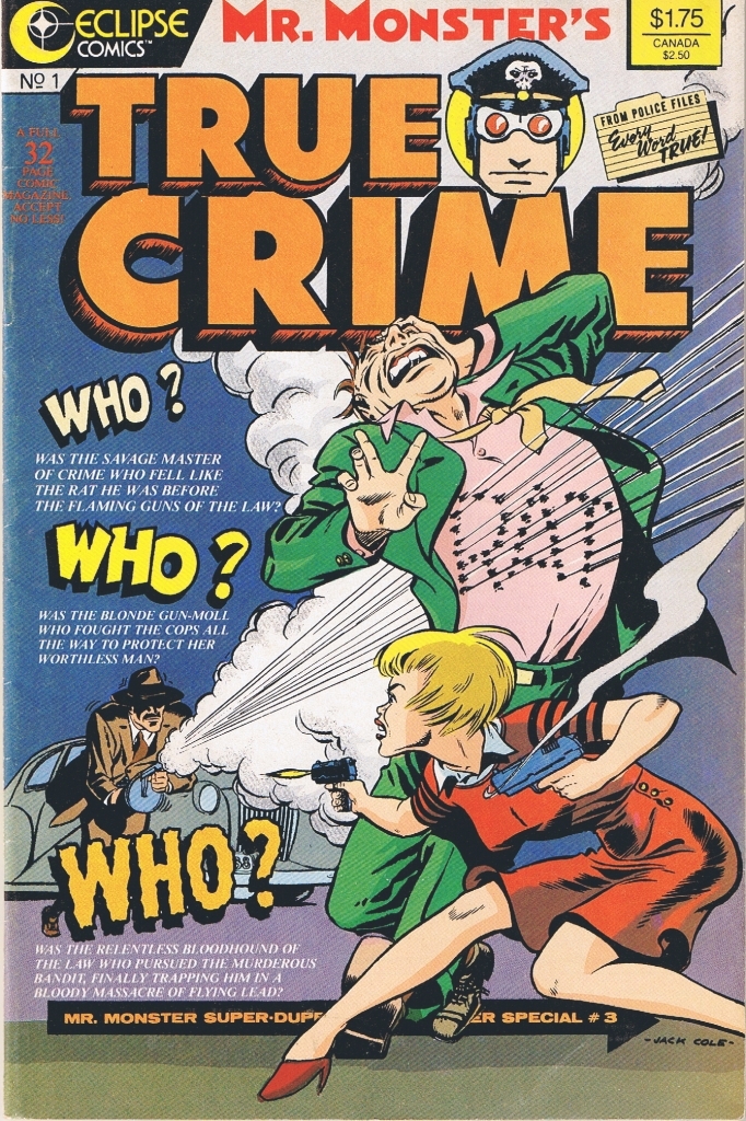 The Great Comic Book Heroes: Jack Cole’s True Crime Comics