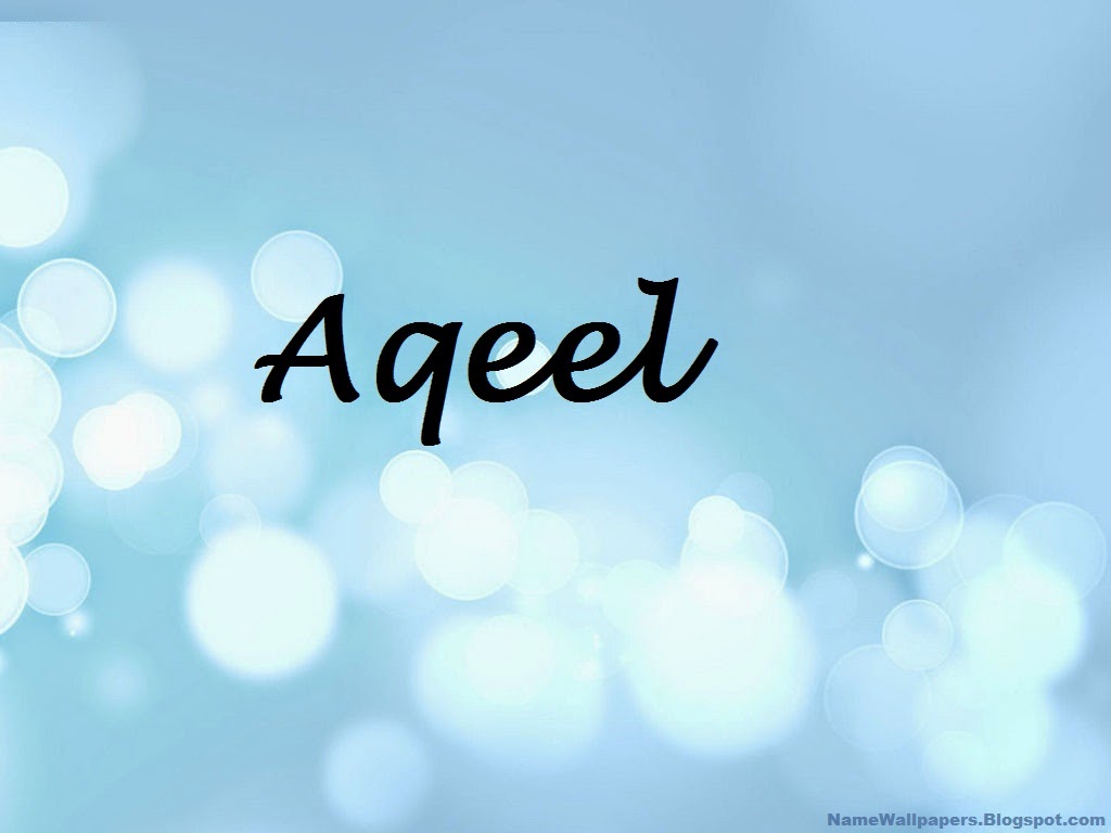 Aqeel Name Wallpaper Aqeel ~ Name Wallpaper Urdu Name Meaning Name ...