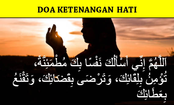 Doa Agar Hati Tenang Mohon Ketenangan Hati yang Gundah | Doa Niat Sholat