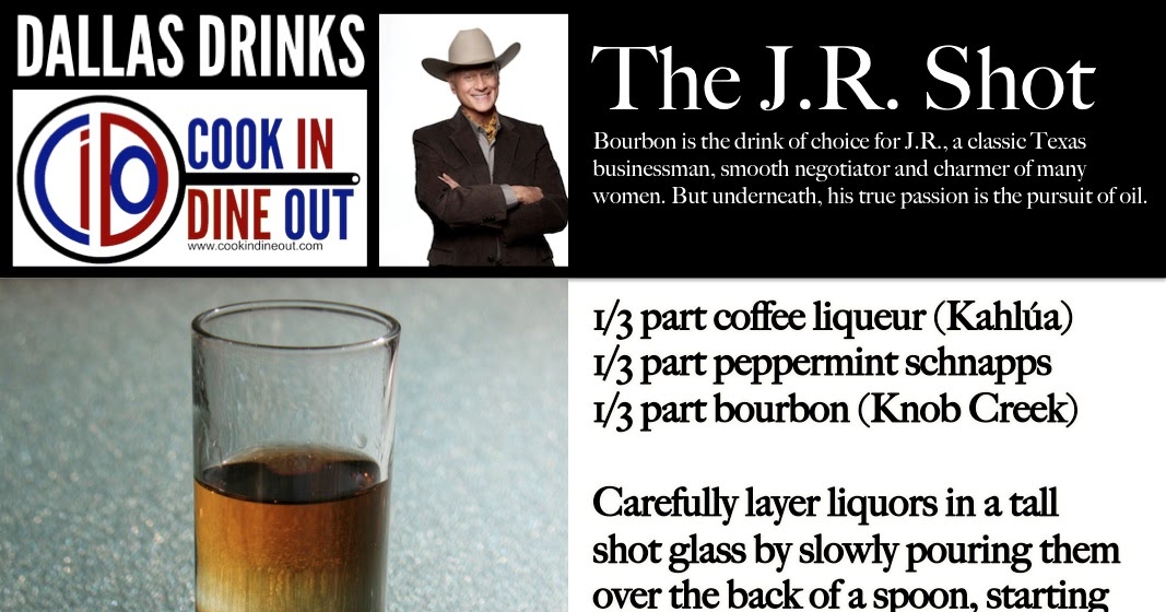 Cook In / Dine Out: Dallas Drinks: The J.R. Shot