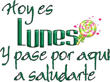 Imagenes con movimientos de Lunes - IMÁGENES CON FRASES © LINDAS