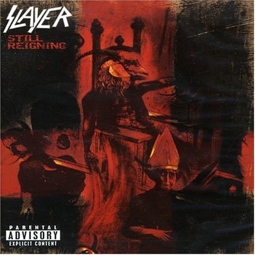 Combe do Iommi ®: Slayer - Still Reigning [2004]