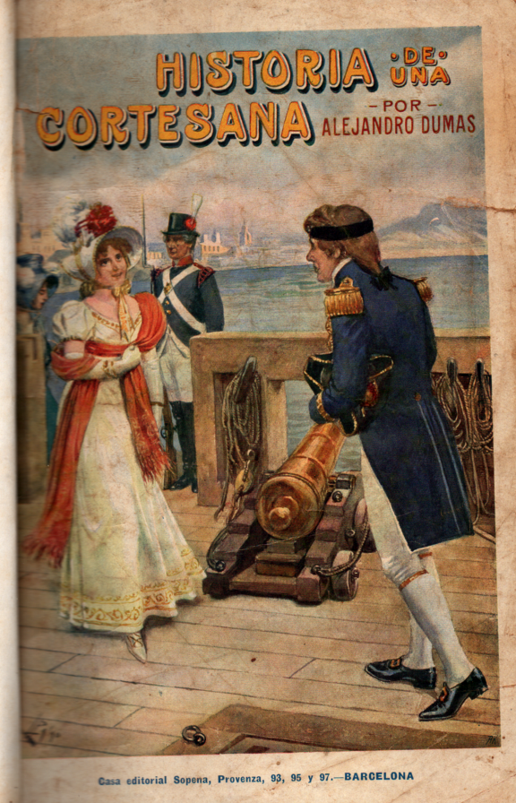 Historia de una cortesana 1865 - Alejandro Dumas Vida y Obras | Todo ...