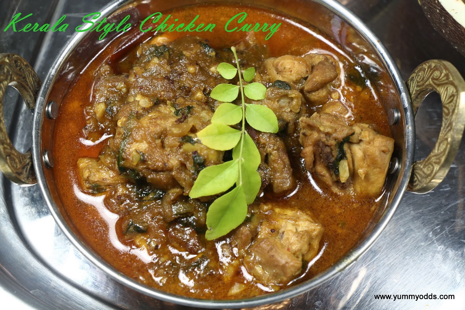 Yum! Yum! Yum!: Authentic Kerala Chicken Curry