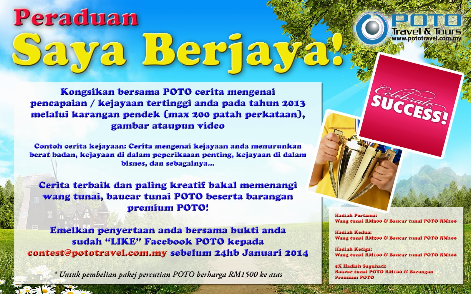 POTO Travel & Tours: [PERADUAN] MARI SERTAI PERADUAN "SAYA BERJAYA!"
