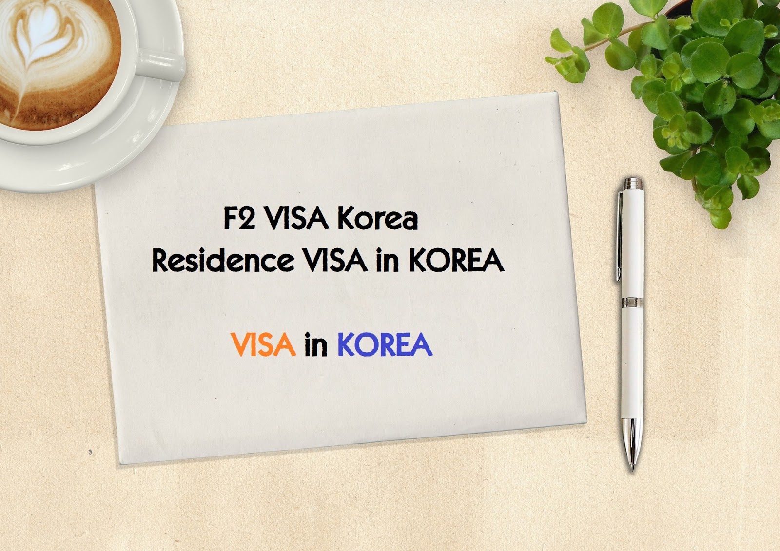 거주비자 F2비자 Resident VISA F-2VISA (f2visa Korea)