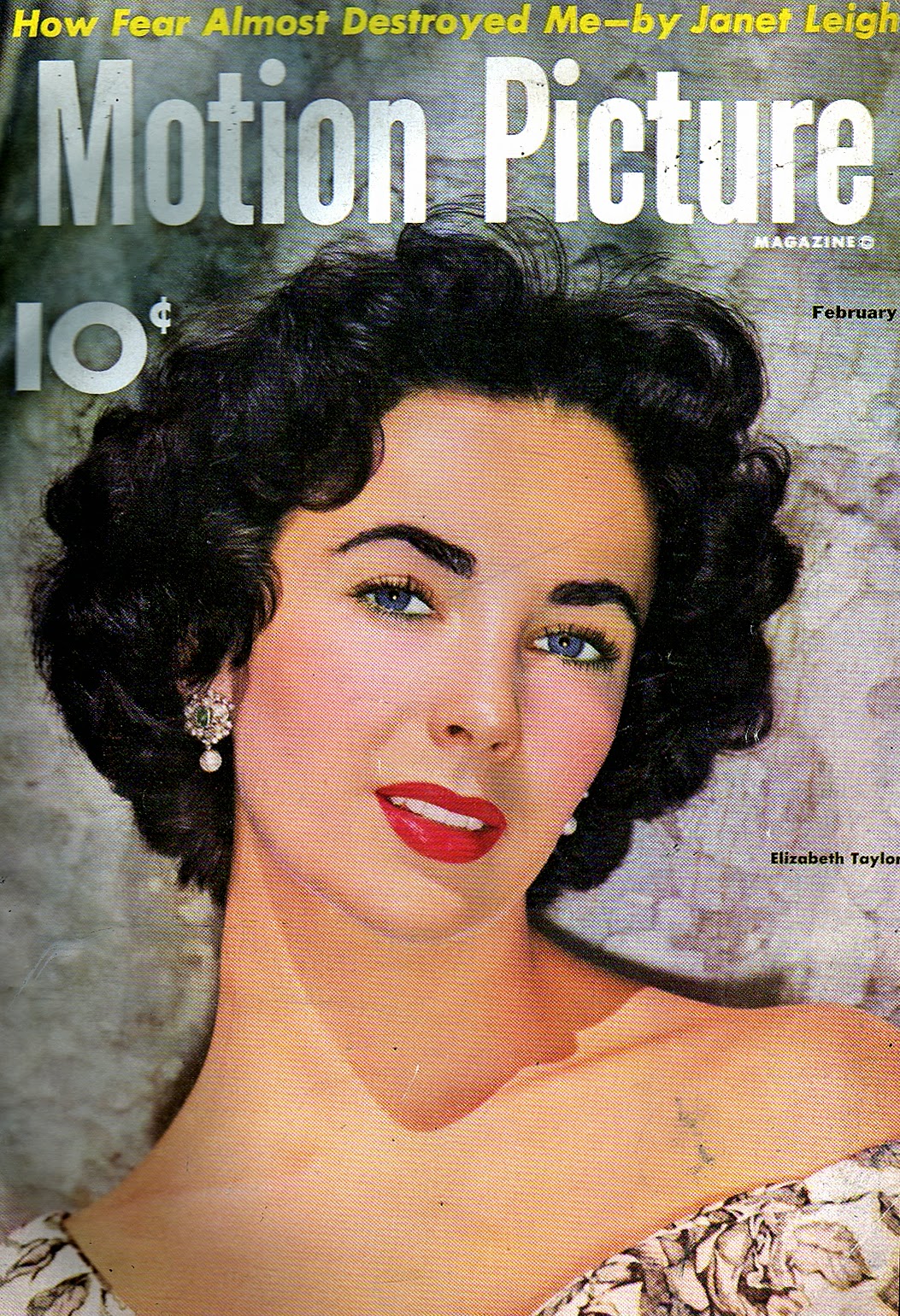 Elizabeth Taylor: Elizabeth Taylor & Motion Picture Magazine