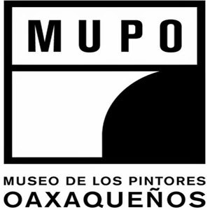 MUSEO DE LOS PINTORES OAXAQUEÑOS : A la comunidad en general. El MUPO ...