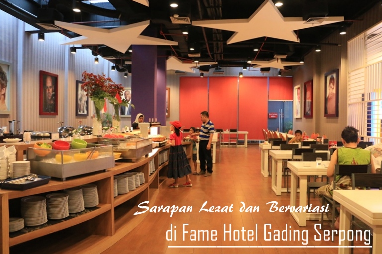 Sarapan Lezat Bervariasi Setiap Hari di Fame Hotel Gading Serpong ...