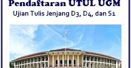 Pendaftaran UTUL UGM 2024/2025 - Ujian Tulis Jenjang D3, D4, dan S1 ...