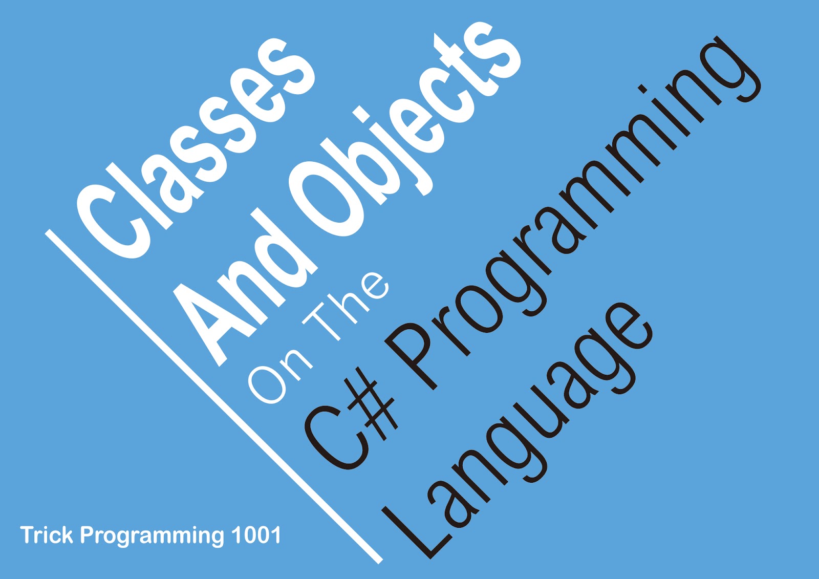 Classes And Objects On The C Programming Language Trick Programming