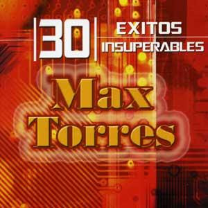 Radio Kosteña... R.K : Max Torres 30 Exitos Insuperables