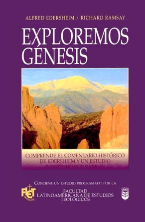 Alfred Edersheim y Richard Ramsay-Exploremos Génesis- ~ Lectura Cristiana