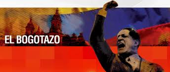 EL BOGOTAZO: CRÓNICA DE LA FURIA