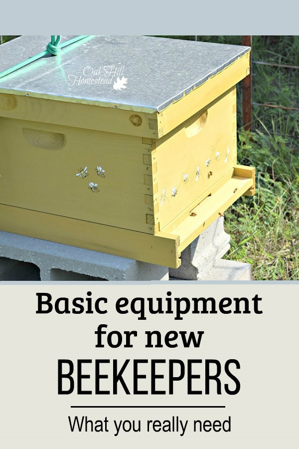 Basic Equipment for Beginning Beekeepers - Oak Hill Homestead