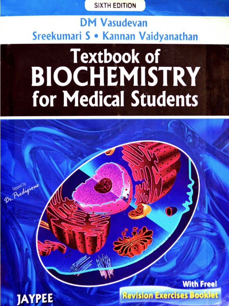 Textbook of Biochemistry for Medical Students with Free Revision ...