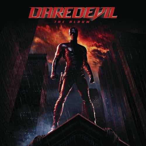 Various Artists – Daredevil: The Album (Original Soundtrack) [iTunes ...