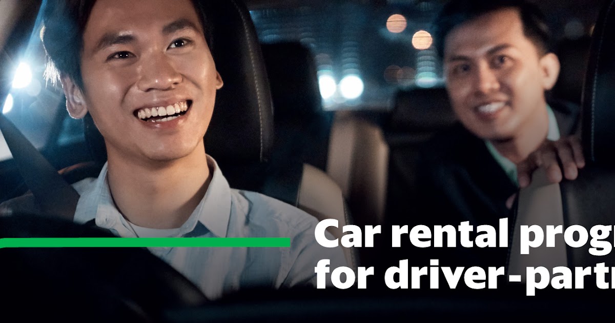 Program Sewa Kereta untuk Grab Driver 2019 (DETAILS PENTING YANG ANDA ...
