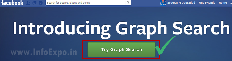 Get Started with Facebook Graph Search Beta Now - InfoExpo.in - Explore ...