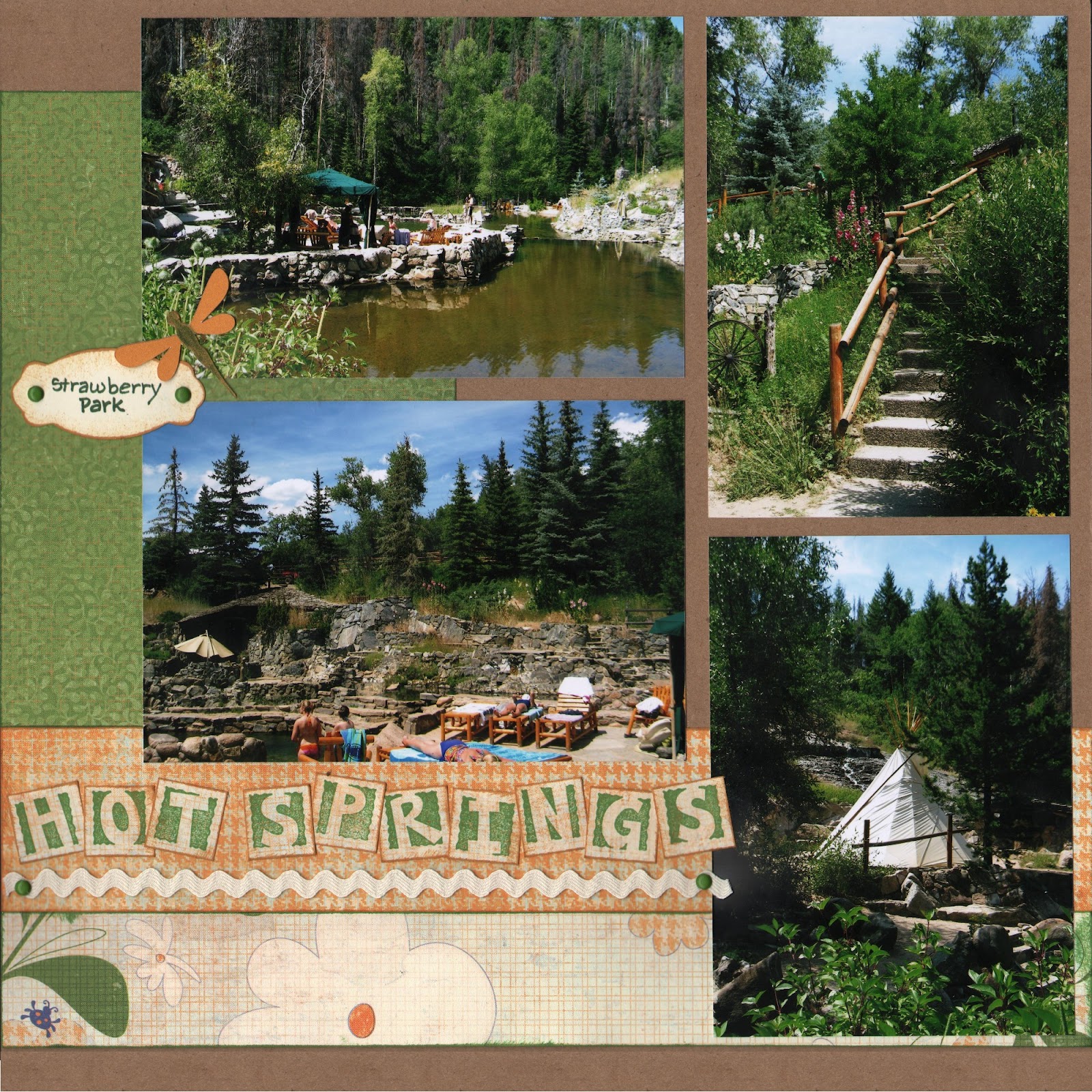 Even More Scrapping!: Strawberry Park Hot Springs Layout