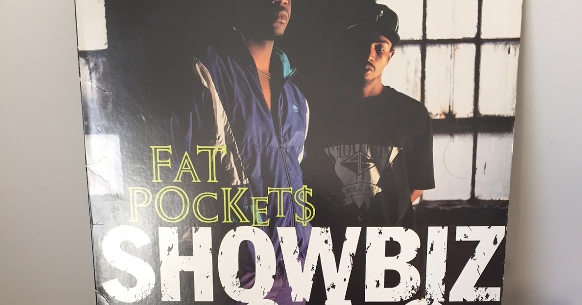 HipHop-TheGoldenEra: Showbiz & A.G ‎- Fat Pockets - 1992
