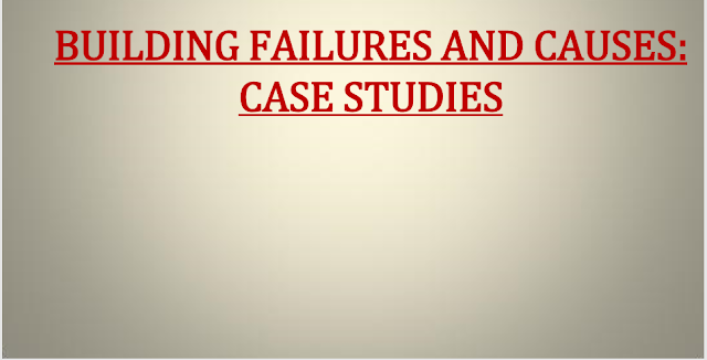 building failures and causes notes and case studies bc 5th sem