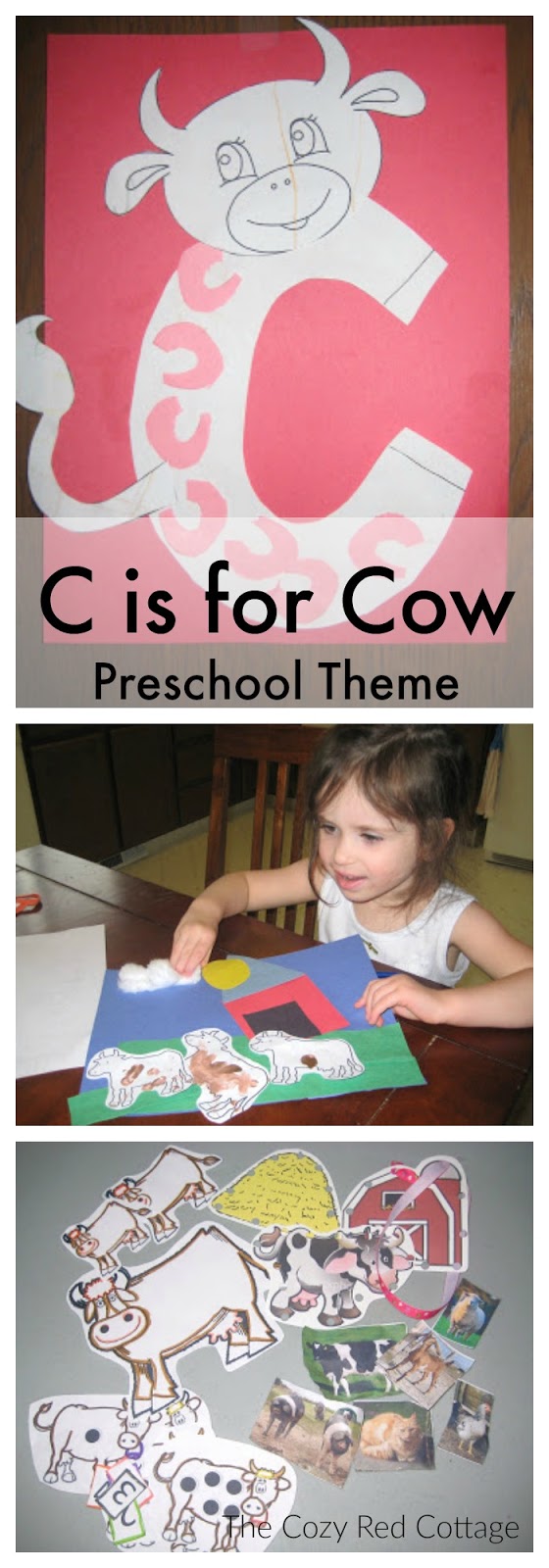 The Cozy Red Cottage: C is for Cow Preschool Theme