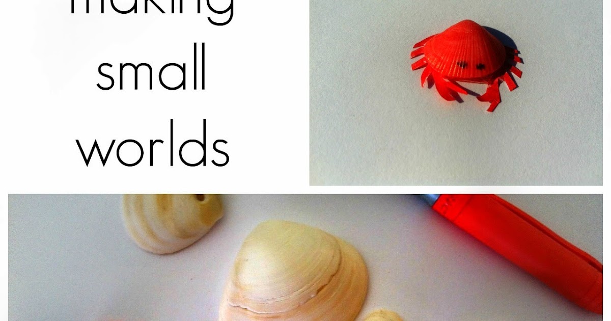 MAKING SMALL WORLDS FOR PLAY | you clever monkey