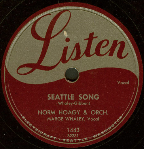 NORTHWEST MUSIC ARCHIVES: The "SEATTLE SONG" (1952)