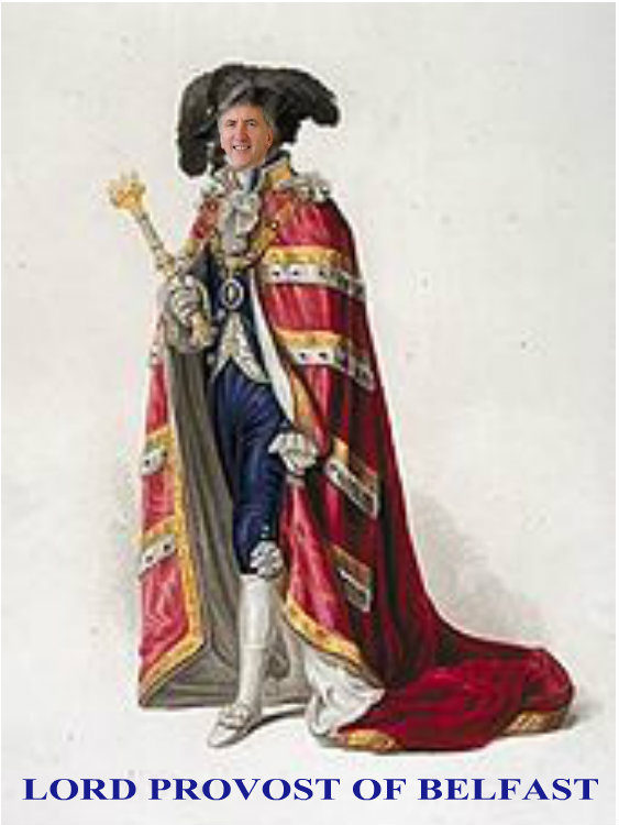 Irish Blog: LORD PROVOST OF BELFAST British Occupied Ireland