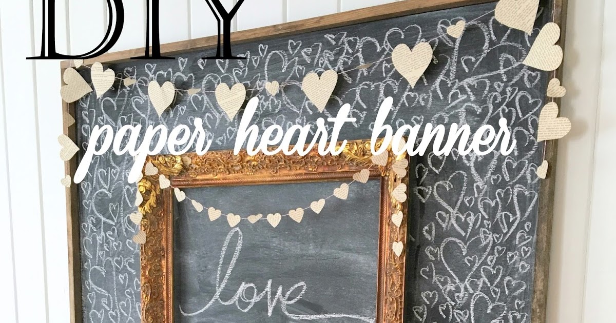 Gracie Blue : Super Simple DIY {Paper Heart Banner}