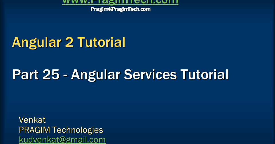 Sql server, .net and c# video tutorial: Angular services tutorial