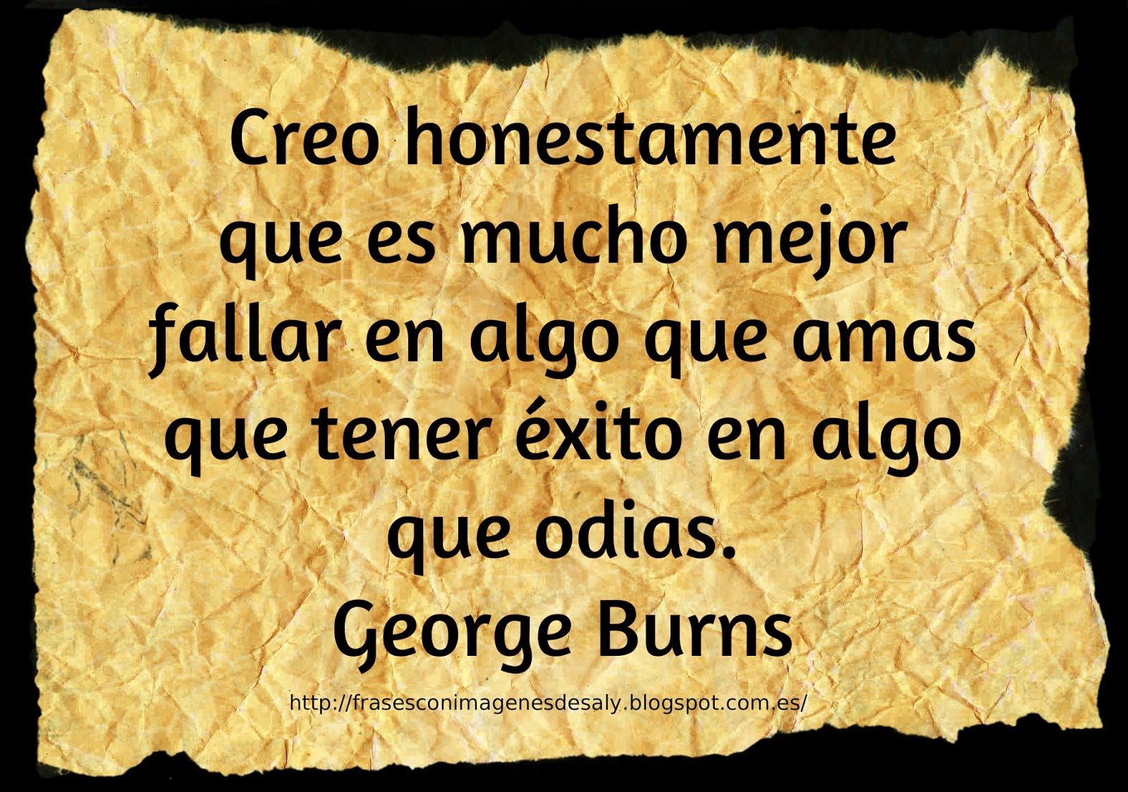 Frases con imágenes : Creo honestamente que es mucho mejor fallar en ...
