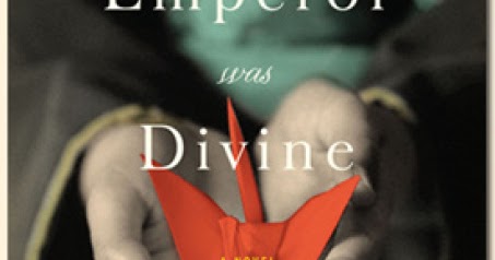 When the Emperor Was Divine by Julie Otsuka