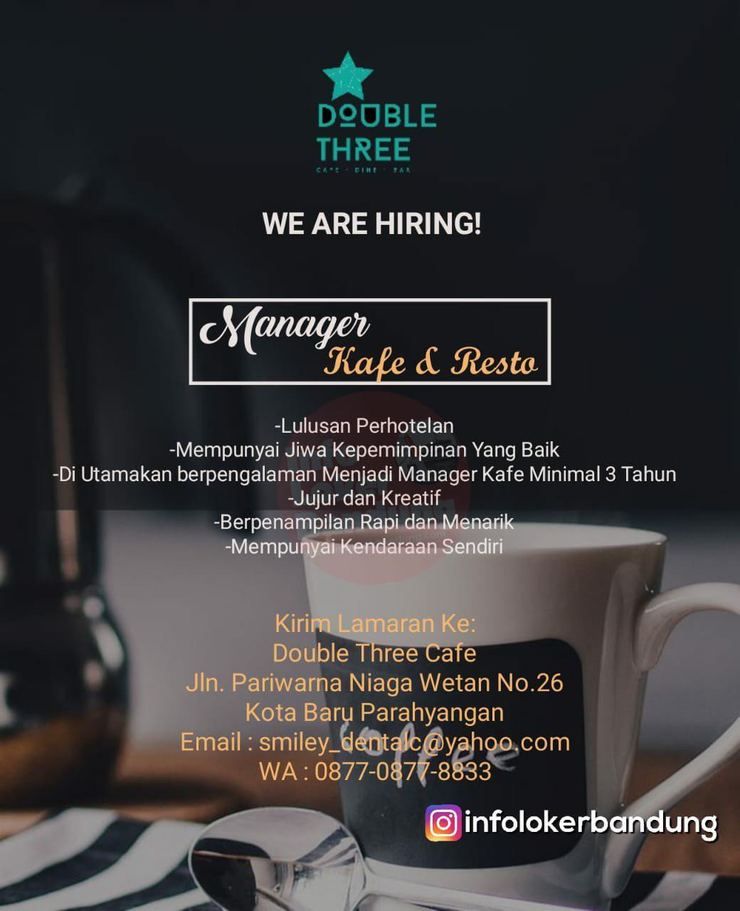 Lowongan Kerja Manager Kafe & Resto Double Three Bandung Januari 2019 ...