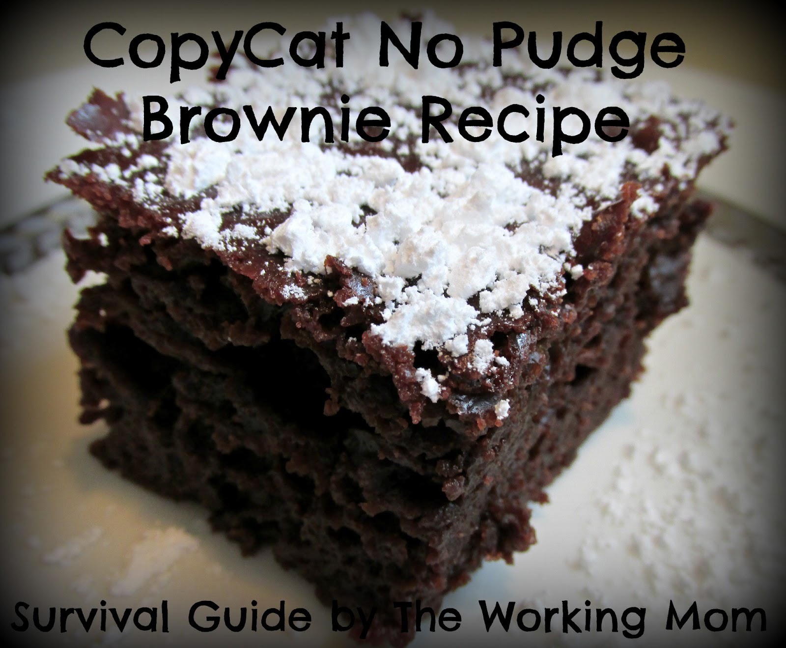CopyCat No Pudge Brownie Recipe - Guide For Moms