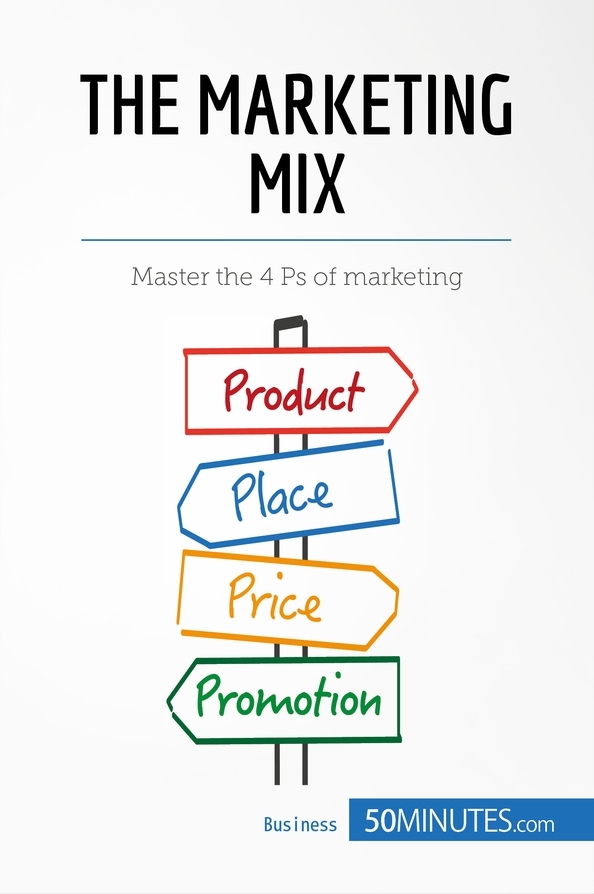 The Ultimate Guide To Marketing Mix 4ps 7ps 8ps 4cs 50 Off