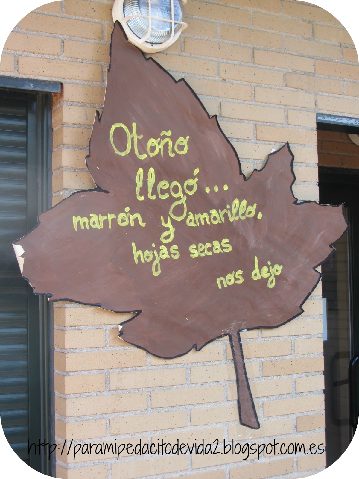 Para mi pedacito de vida 2: El otoño ya llegó....