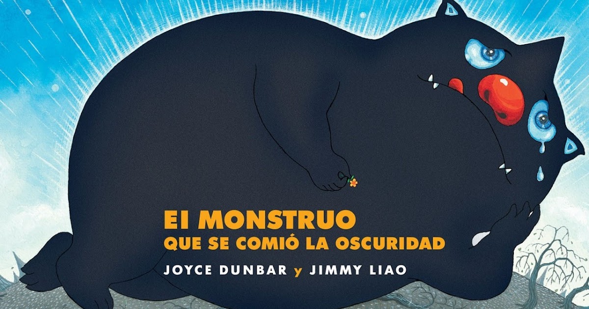 Coleccionando cuentos: El monstruo que se comió la oscuridad