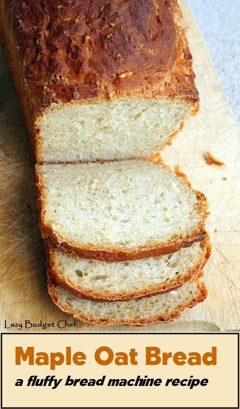 Maple Oatmeal Bread Machine Bread Recipe