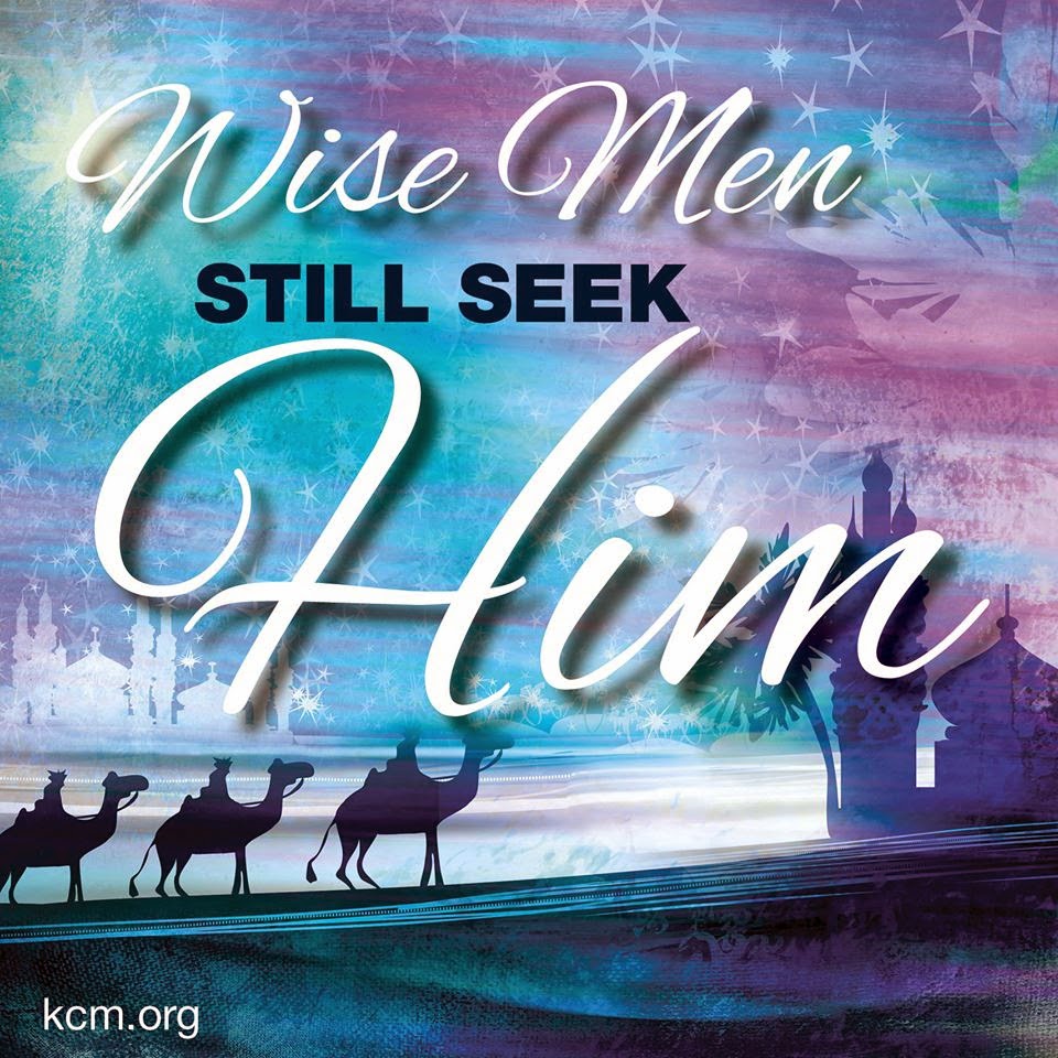 WISE MEN STILL SEEK HIM - Quotes