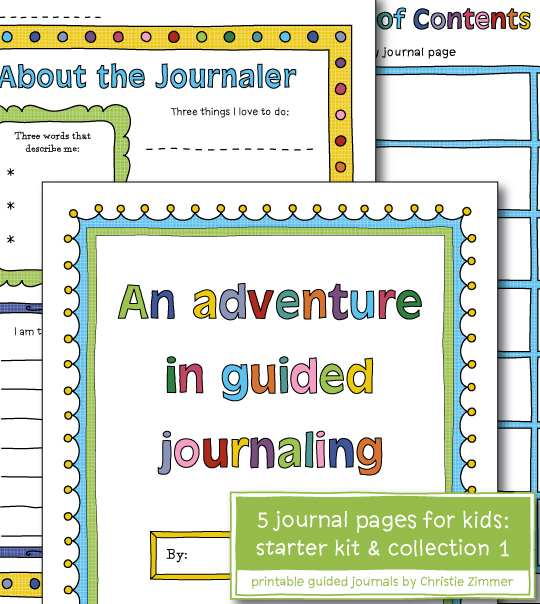 Adventures in Guided Journaling: A Guided Journaling Starter Kit for Kids