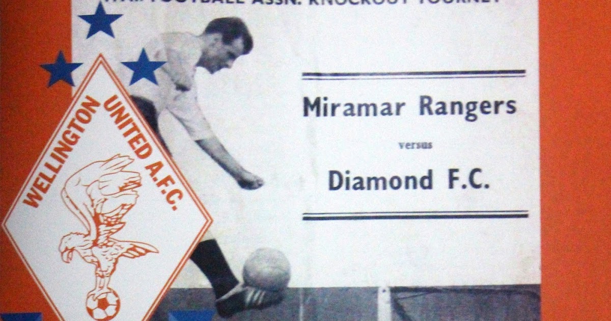 WELLINGTON UNITED v MIRAMAR RANGERS - THE RIVALRY