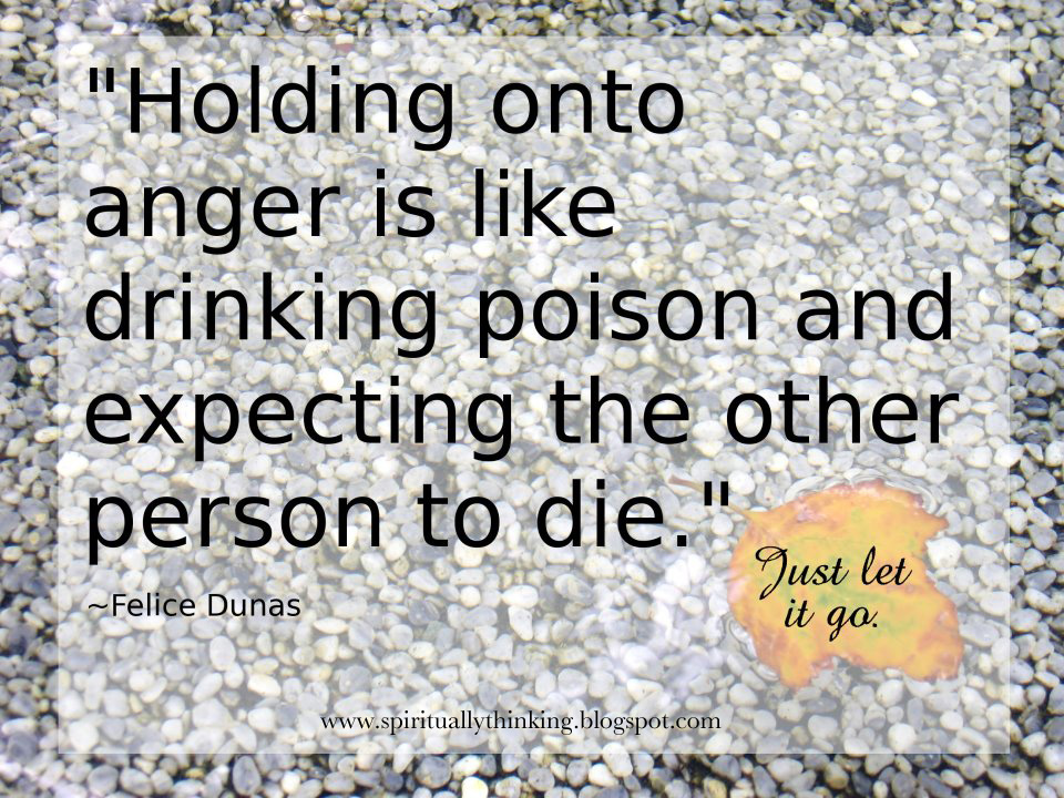 and Spiritually Speaking: Anger & Poison