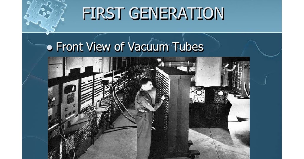 computers: First Generation