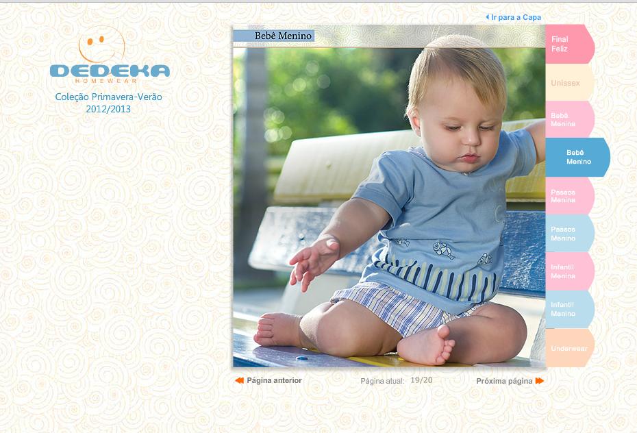 Bebês na Moda . * .. * .. * .: Coleção Primavera - Verão Dedeka 2012/2013