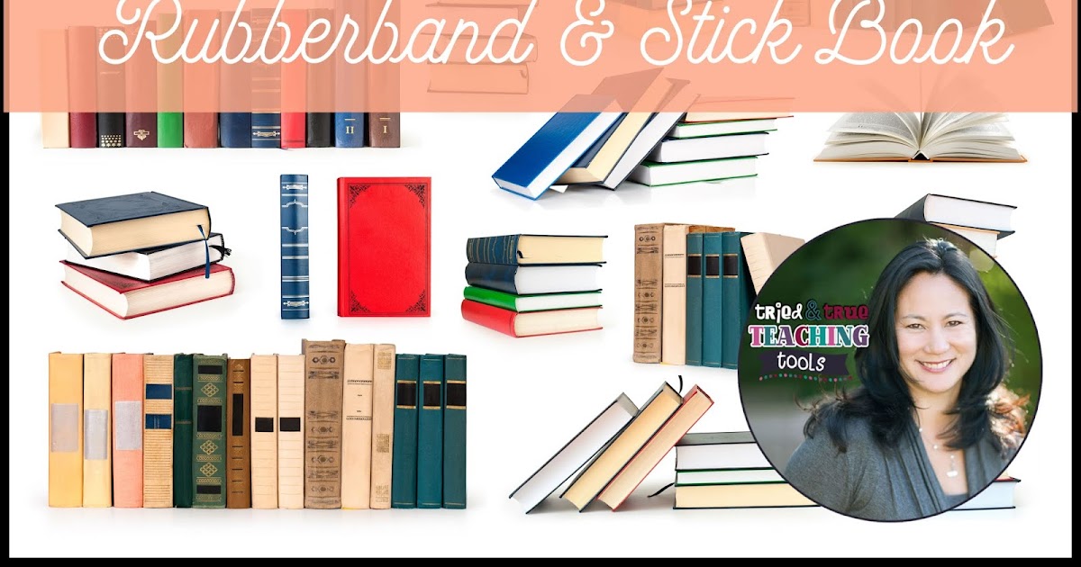 Tried & True Bookmaking: Rubberband & Stick Book | Tried and True ...
