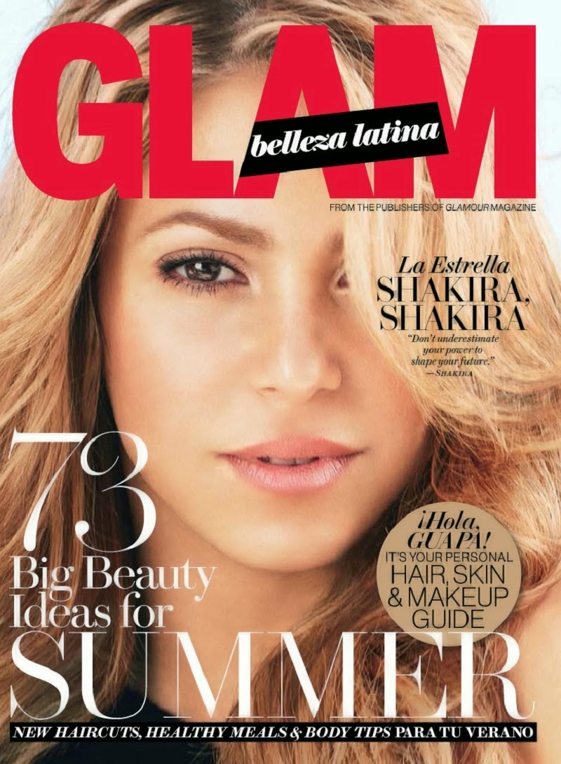 LAS CADERAS TABASCO: Nueva entrevista de Shakira para la revista " Glam ...